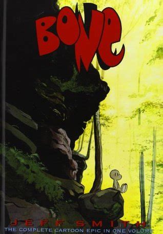 Bone The Complete Edition By Jeff Smith