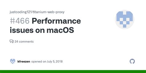 Performance Issues On Macos Issue Justcoding Titanium Web Proxy Github