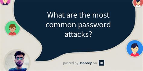 What Are The Most Common Password Attacks Indie Hackers