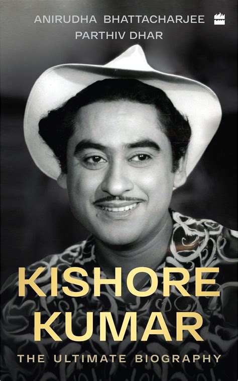 kishore kumar the ultimate biography winner of the national award for best book on cinema