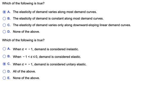 Solved Which Of The Following Is True A The Elasticity Of Chegg