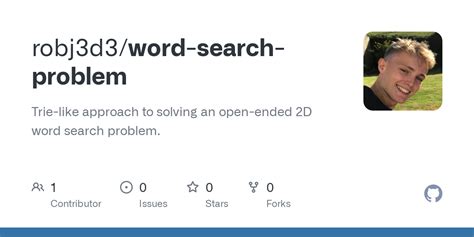 Github Robj3d3word Search Problem Trie Like Approach To Solving An Open Ended 2d Word Search