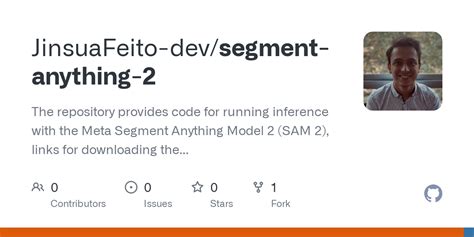 Github Jinsuafeito Devsegment Anything 2 The Repository Provides