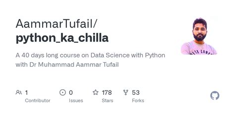 Github Aammartufailpythonkachilla A 40 Days Long Course On Data