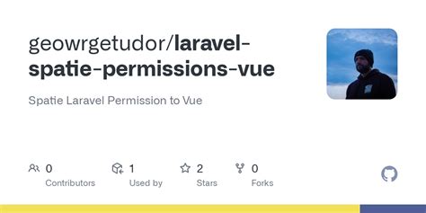 Github Geowrgetudor Laravel Spatie Permissions Vue Spatie Laravel