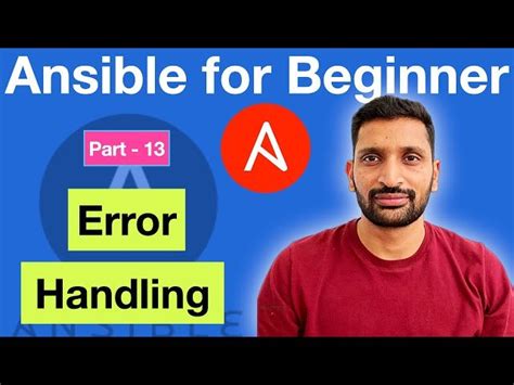 Free Video Ansible Error Handling Ignore Errors Any Errors Fatal Failed When And Changed