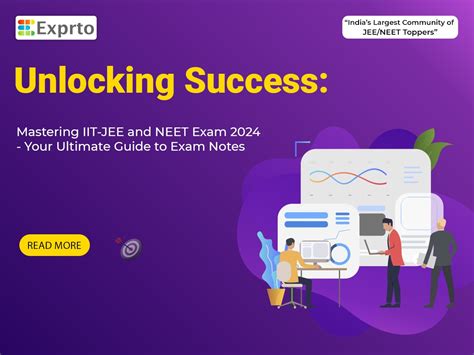 Unlocking Success Mastering Iit Jee And Neet Exam 2024 Your Ultimate Guide To Exam Notes