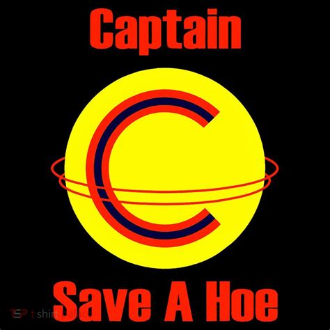 Captain Save A Hoe T Shirt Tshirtpalace
