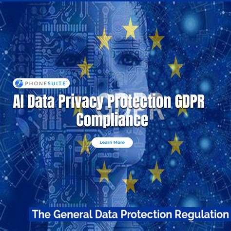 Ai Data Privacy Protection Gdpr Compliance Phonesuite