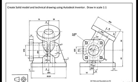 Solved Create A Solid Model And Technical Drawing Using Autodesk Inventor Draw In Scale 1 1
