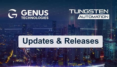 Tungsten Automation Formerly Kofax Software Releases New Features