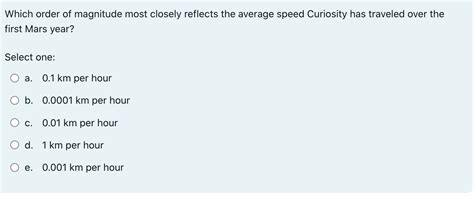 Solved Which Order Of Magnitude Most Closely Reflects The Chegg