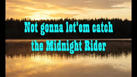 The Allman Brothers Band Midnight Rider With Lyrics
