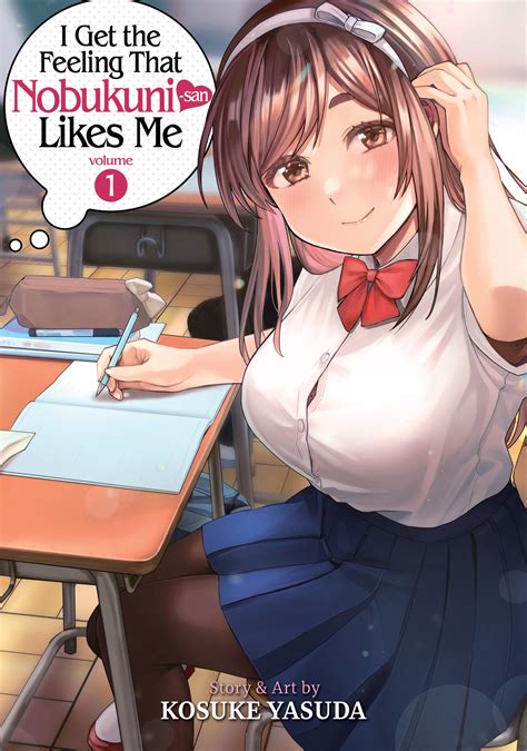 I Get The Feeling That Nobukuni San Likes Me Vol 1 By Kousuke Yasuda