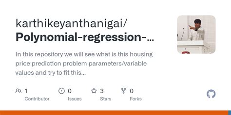 Github Karthikeyanthanigaipolynomial Regression For House Price