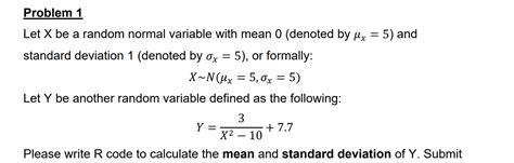 Solved Problem Let X Be A Random Normal Variable With Chegg Com
