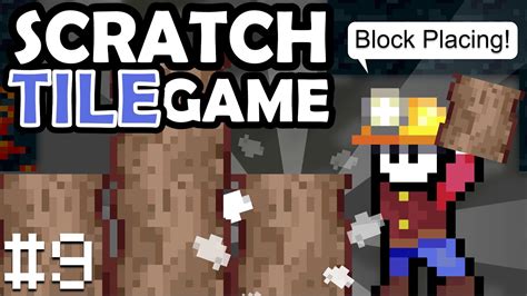 Scratch Tile Scrolling Game Block Placing Particles 9 Youtube
