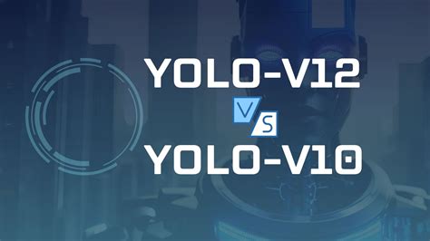 Yolov12 Vs Yolov10 For Object Detection Comparision