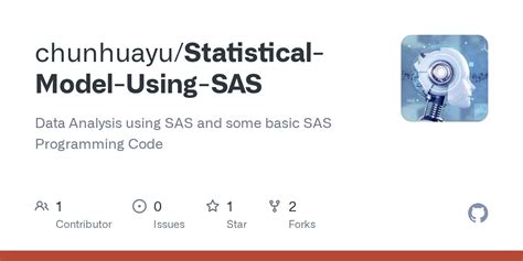 GitHub Chunhuayu Statistical Model Using SAS Data Analysis Using SAS And Some Basic SAS