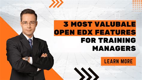 3 Most Valubale Open Edx Features For Training Managers Appsembler