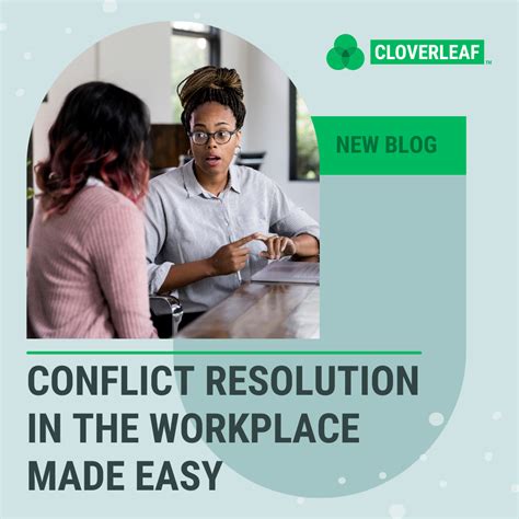 Cloverleafs Guide To Workplace Conflict Resolution