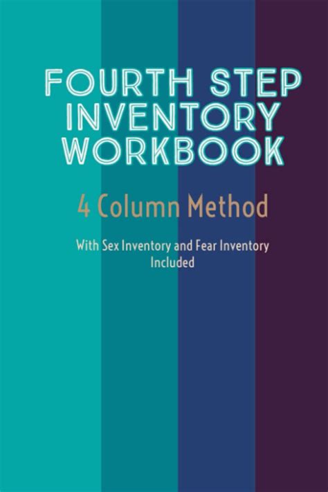 Read Fourth Step Inventory Workbook 4 Column Method With Sex