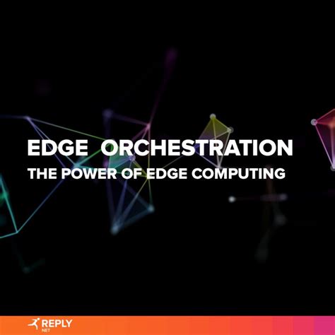 Net Reply On Linkedin Edge It Netreply Edgeorchestration Improving Cost Article Data