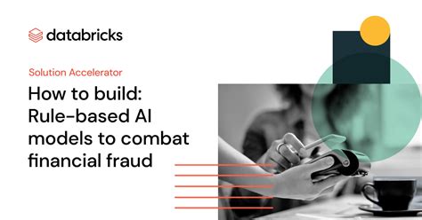Ai Models For Financial Fraud Detection Databricks