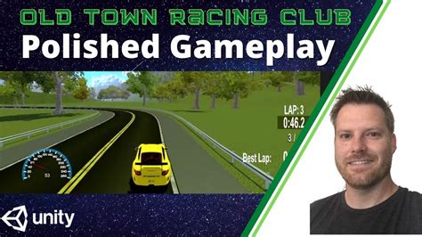 Polished Gameplay Unity Racing Game Tutorial Youtube