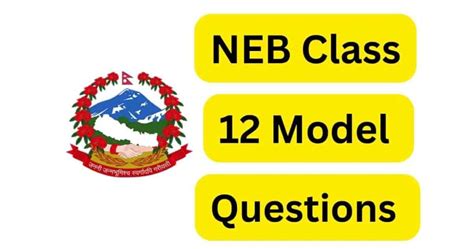 NEB Class 12 Model Questions 2082 2083 With Solutions Download PDFs