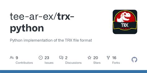 Github Tee Ar Extrx Python Python Implementation Of The Trx File Format