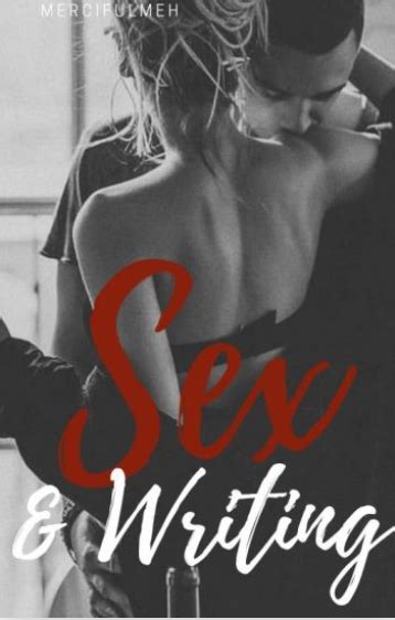 Sex And Writing By Mercifulmeh Goodreads Sex And Writing By Mercifulmeh Goodreads