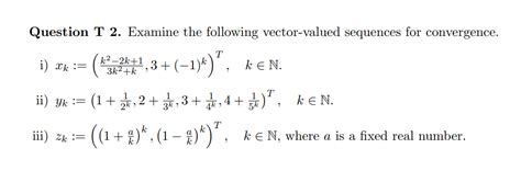 Solved Question T Examine The Following Vector Valued Chegg Com