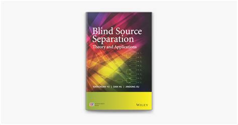 ‎blind source separation by xianchuan yu dan hu and jindong xu on apple