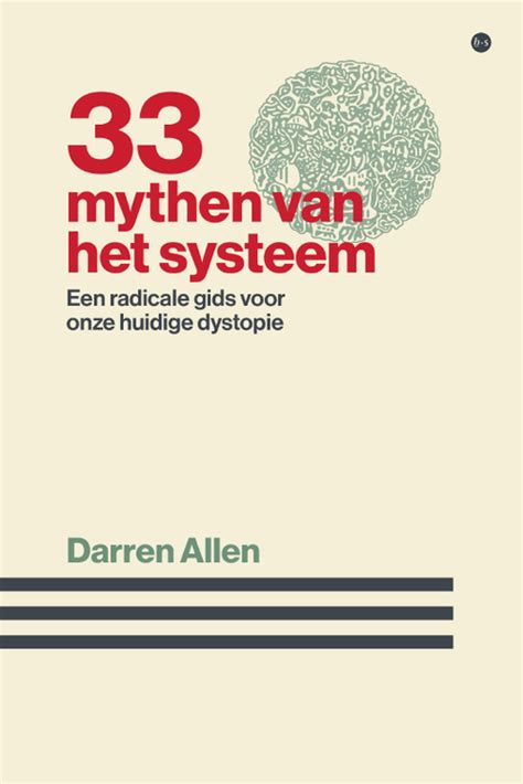 33 Mythen Van Het Systeem Boek 9789465091617 Bruna