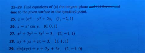 Find Equations Of A The Tangent Plane And B The Normal Line To The Gi