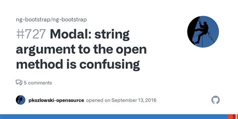 modal string argument to the open method is confusing · issue 727