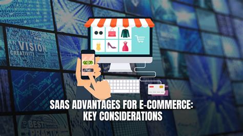 Saas Advantages For E Commerce Key Considerations Subscribed Fyi