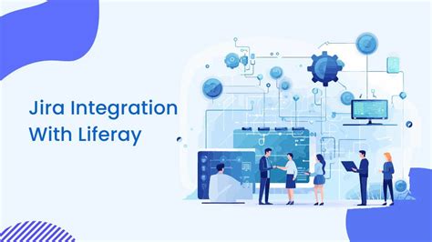 Jira Integration With Liferay • Ignek Jira Integration With Liferay • Ignek