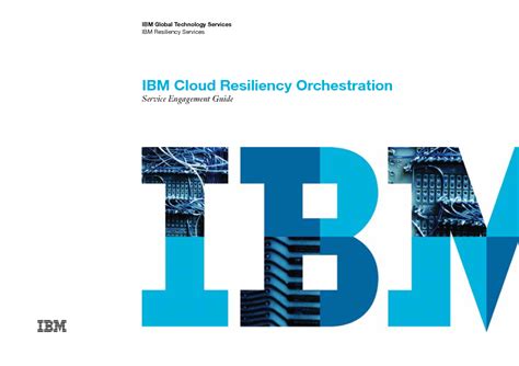 IBM Cloud Resiliency Orchestration Service Engagement Guide