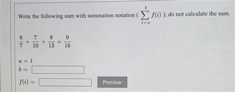 Solved Write The Following Sum With Summation Notation