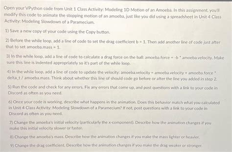 solved open your vpython code from unit 1 class activity