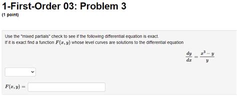 solved 1 first order 03 problem 3 1 point use the mixed