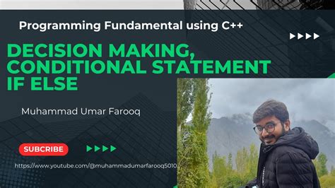 Decision Making Conditional Statement If Else Youtube