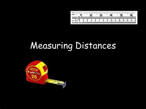 PPT Measuring Distances PowerPoint Presentation Free Download ID