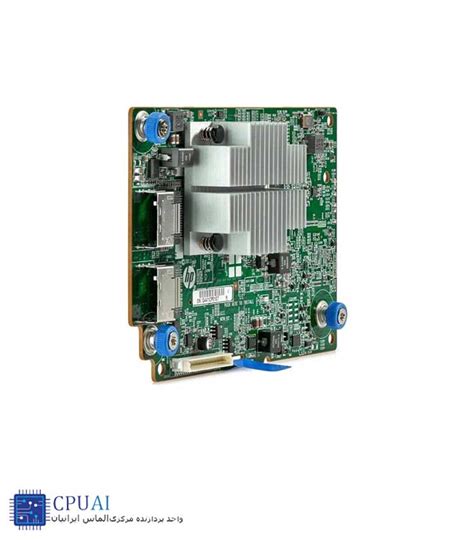 رید کنترلر HPE Smart Array P ar GB FBWC GB Port Internal SAS وارد کننده سرور و تجهیزات