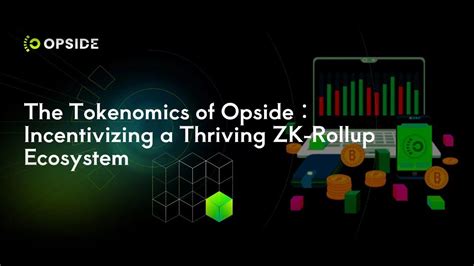 The Tokenomics Of Opside Incentivizing A Thriving Zk Rollup Ecosystem Zex Pr Wire®
