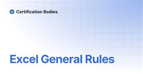 Excel General Rules Certification Bodies