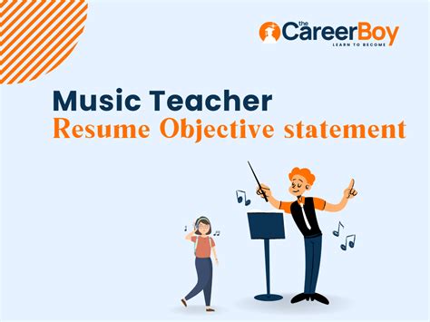 31 Best Music Teacher Resume Objective Statement
