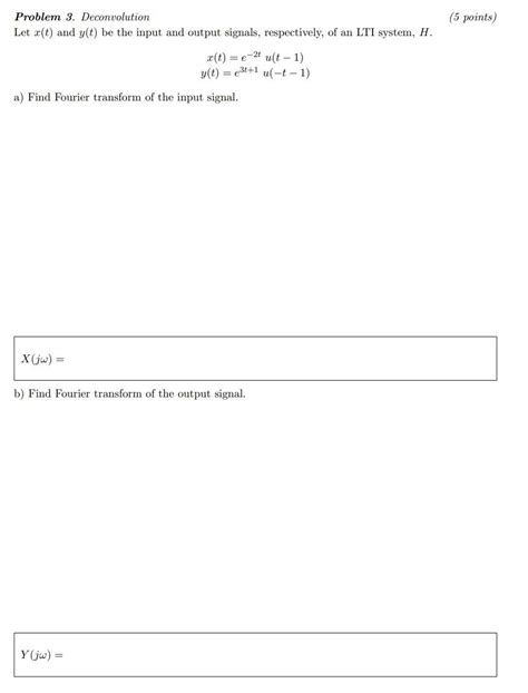 Solved Points Problem Deconvolution Let X T And Y T Chegg Com